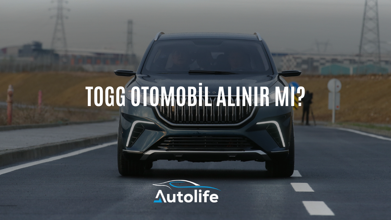 TOGG Otomobil Alınır Mı?
